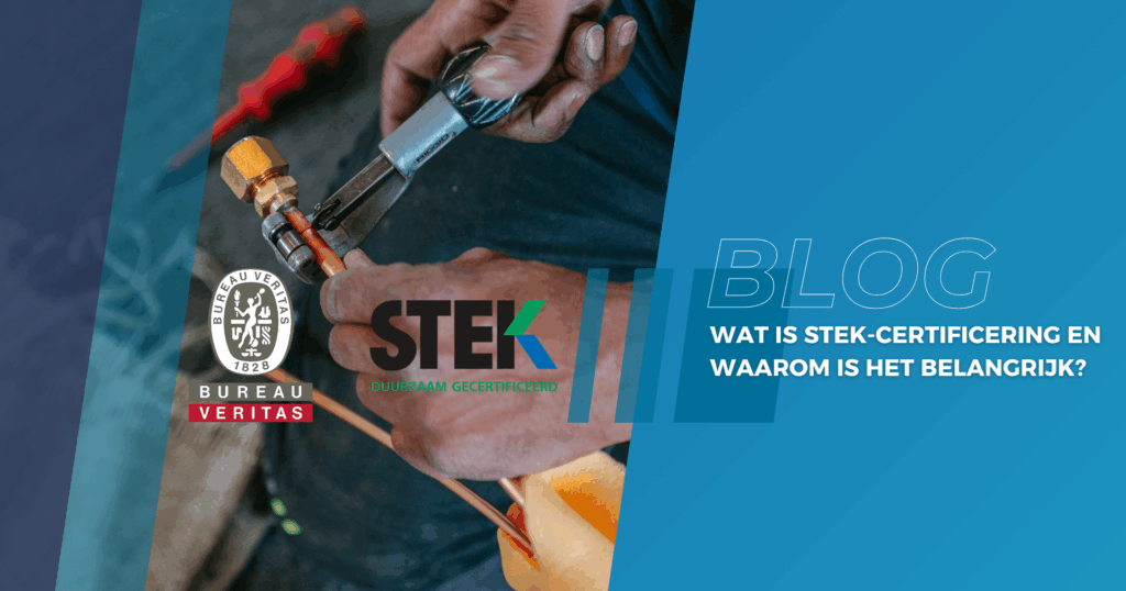Wat is STEK-certificering en waarom is het belangrijk?